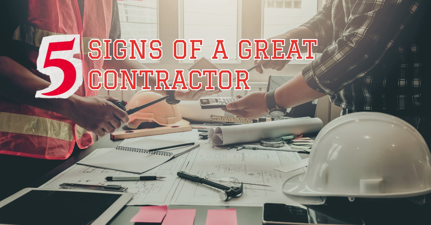 The Five Signs of a Great Contractor - Bulldog Steel